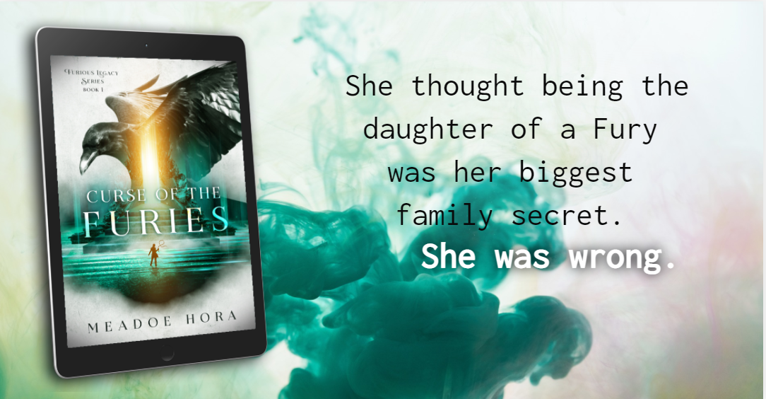 Curse of the Furies (Furious Legacy Series - Book 1) - Meadoe Hora
